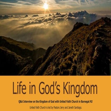 Life in the Kingdom of God - United Faith Church Articles | PPTX