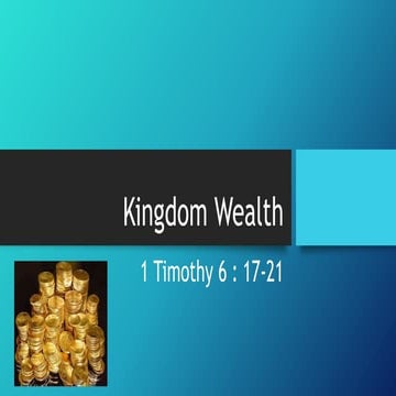 Kingdom Wealth | PPTX