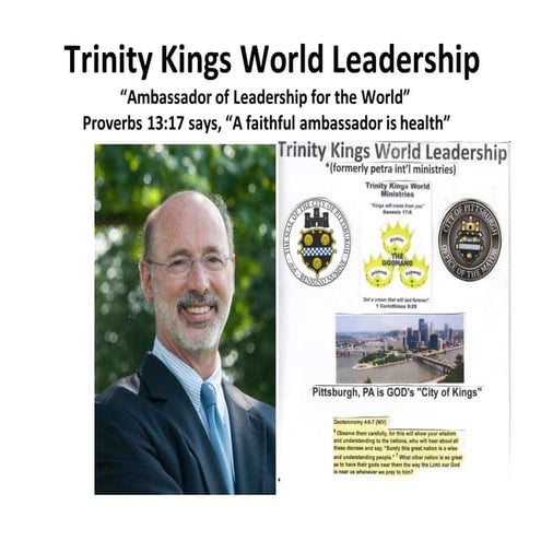 Trinity King World Leadership: King Gov. Tom Wolf of the Pennsylvania ...