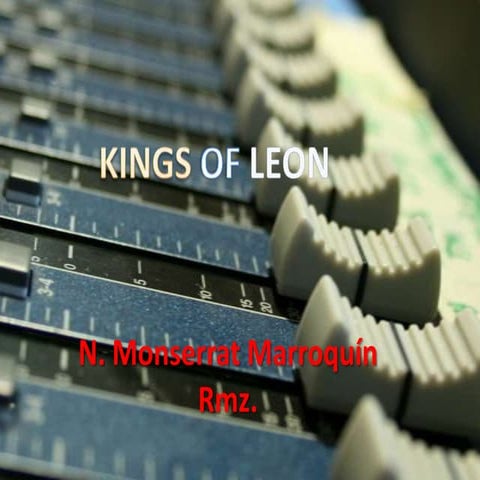 Kings Of Leon | PPTX