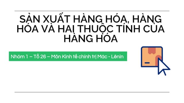 Pp Thuyết Trình Sản Xuất Hàng Hóa Ktct Ptit D23 Pptx