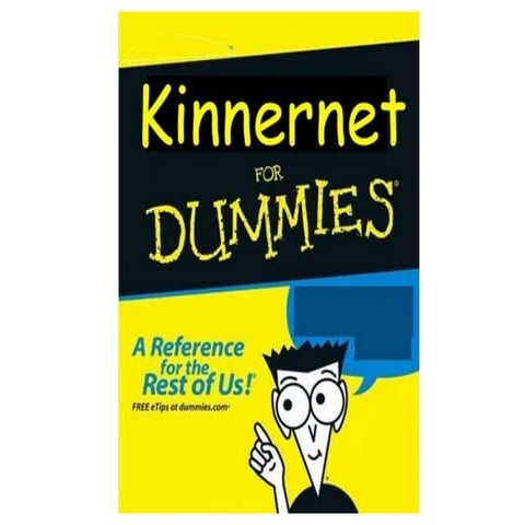 Kinnernet For Dummies | PPTX