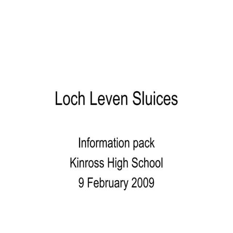 Kinross hs sluice house | PPT | Fishing Sports | Sports