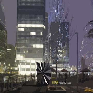 Kiosks' - A general study | PPSX