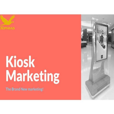 Kiosk Marketing | PPTX