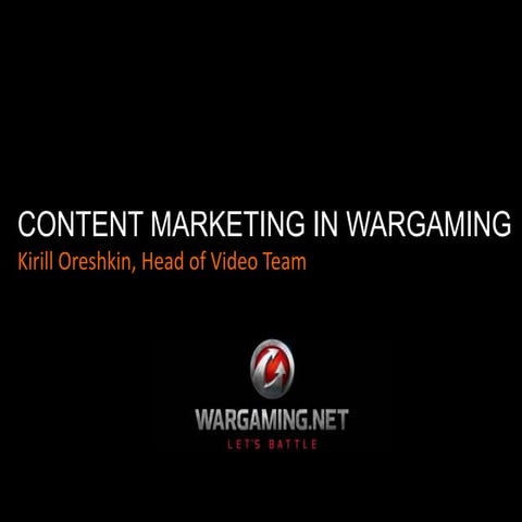 Kirill Oreshkin, Wargaming | PPTX