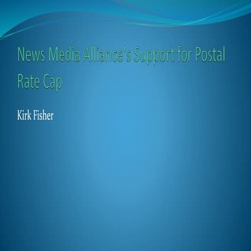 News Media Alliance's Support for Postal Rate Cap | PPT