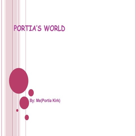 Portia's World | PPT | Free Download