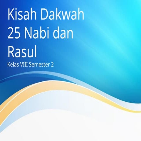 Kisah Dakwah islami nabi dan rasull.pptx