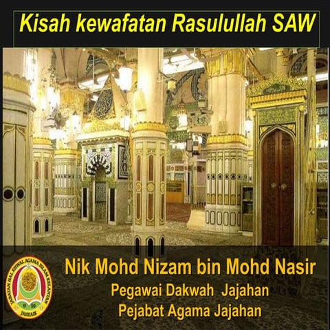 Kisah kewafatan rasulullah | PPT