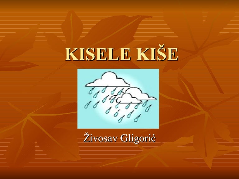 Kisele Kiše