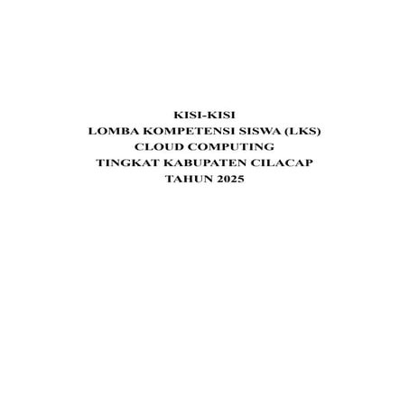 Kisi-kisi LKS Cloud Computing Cilacap 2025.pdf