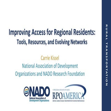 Improving Access for Regional Residents: Tools, Resources, and Evolving ...