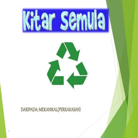 JOM Kitar semula | PPTX