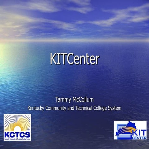 KITCenter Information and History | PPT
