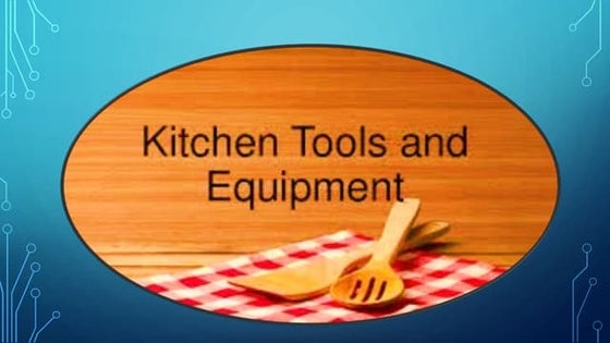 Basic Tools and Utensils in Preserving Foods rev01.pptx