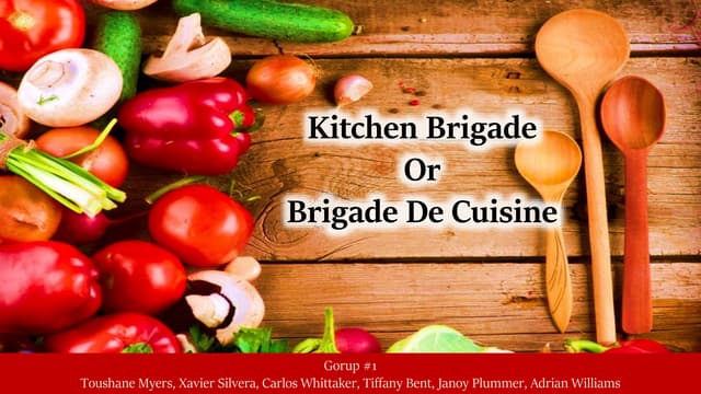 Chapter 1 the classic kitchen brigade | PPTX