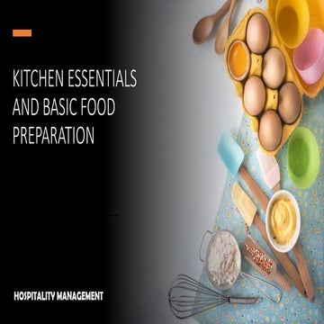 KITCHEN ESSENTIALS AND BASIC FOOD PREPARATION.pptx