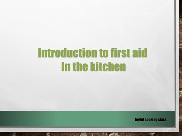 KITCHEN SAFETY PRESENTATION | PPT
