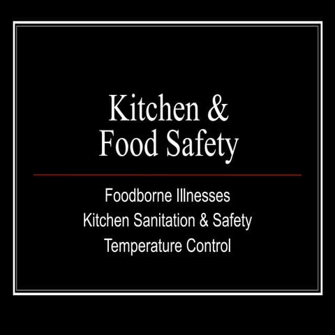 KITCHEN SAFETY PRESENTATION | PPT