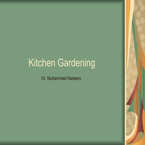 Kitchen Gardening, home grown vegetables. | PPT