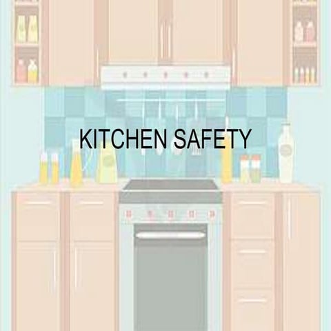 Kitchen safety | PPTX