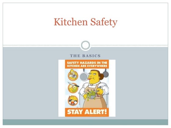 KITCHEN SAFETY PRESENTATION | PPT