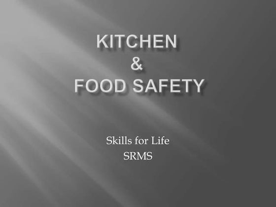 KITCHEN SAFETY PRESENTATION | PPT
