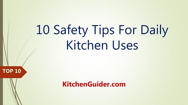 KITCHEN SAFETY PRESENTATION | PPT
