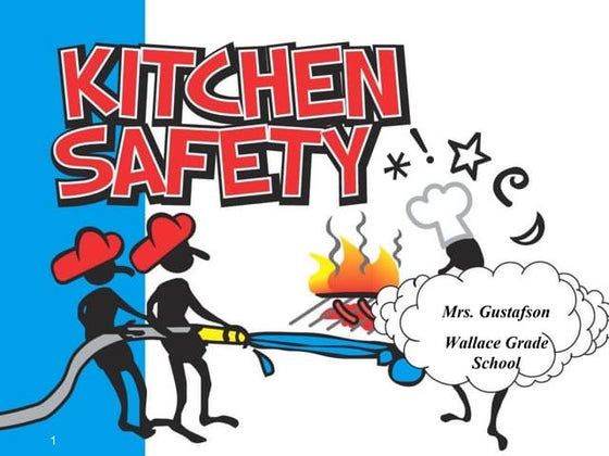 KITCHEN SAFETY PRESENTATION | PPT