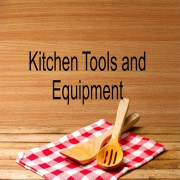 Cookery 7/8 Lesson 1: Basic Kitchen Tools and Equipment | PPTX