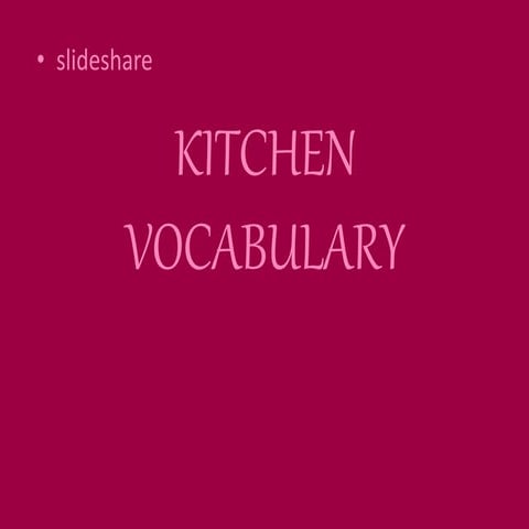 Kitchen vocabulary | PPTX