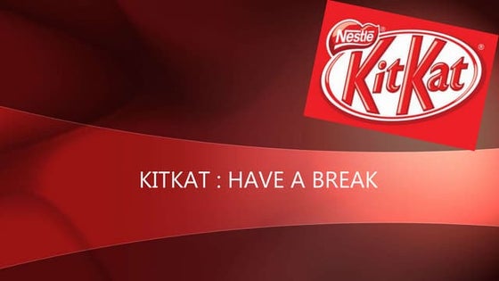 Kit kat ppt | PPTX