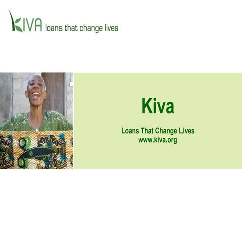 Kiva Introduction (www.kiva.org) | PPT