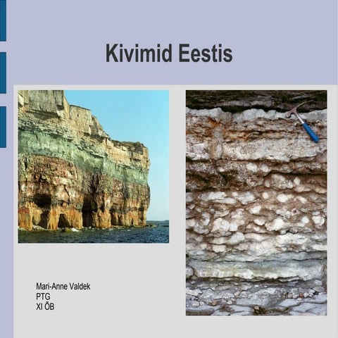 Kivimid | ODP