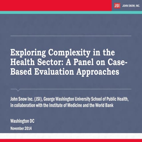 Exploring Complexity in the Health Sector: A Panel on Case-Based Evaluation Approaches | PDF