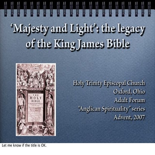 'Majesty and Light': the Legacy of the King James Bible | PDF