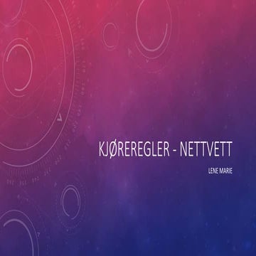 Kjøreregler nettvett | PPT