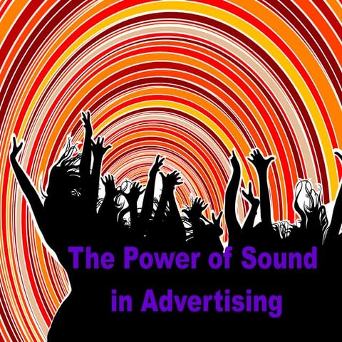 The Power Of Sound In Advertising--Duane Sprague | PPT | Music ...