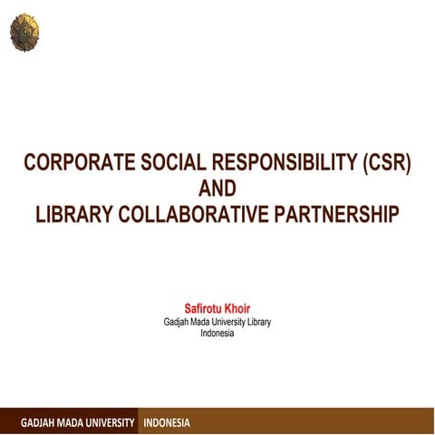 Corporate Social Responsibility (CSR) And Library Collaborative ...