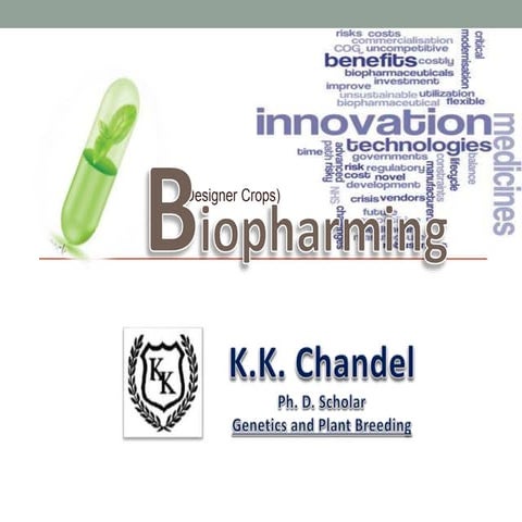 Biopharming - Introduction, Application, benefits and potential threats ...
