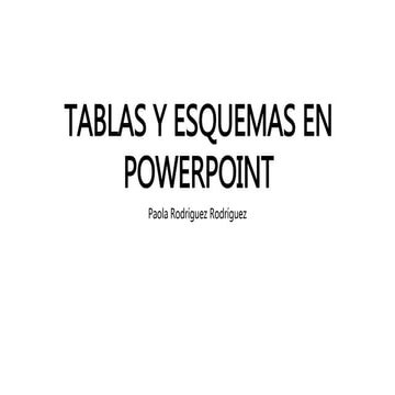 TABLAS Y ESQUEMAS | PPTX | Technology & Computing