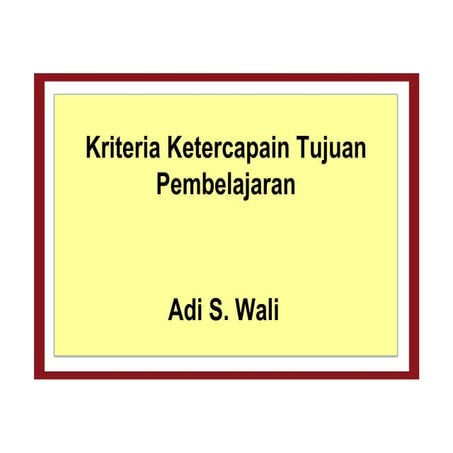 KRITERIA KETERCAPAIAN TUJUAN PEMBELAJARAN (KKTP).pptx