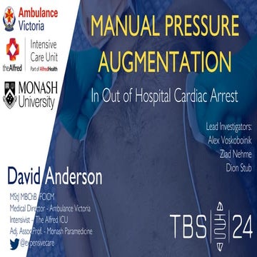 Manual pressure augmentation in OHCA - David Anderson - TBS24 | PDF