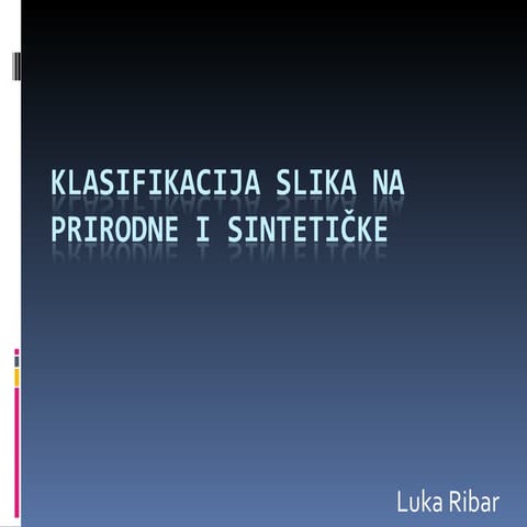Klasifikacija Slika Na Prirodne I Sintetičke | PPTX