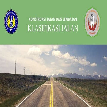 KLASIFIKASI JALAN berdasarkan fungsi, status, dan kelasnya | PDF
