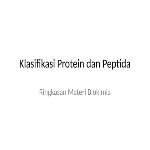 Klasifikasi_Protein_Peptida_Lengkap.pptx
