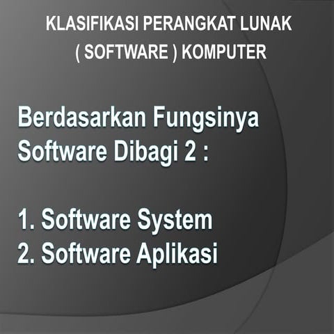 Klasifikasi software | PPSX