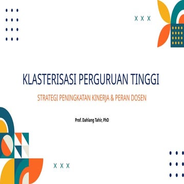 Klasterisasi Perguruan Tinggi (Strategi Peningkatan Kinerja & Peran ...