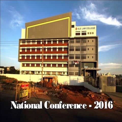 KLE LAW College - National Conference 2016 | PPT